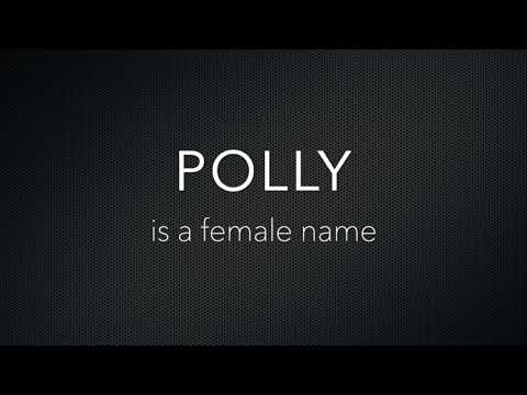 How to Pronounce Polly
