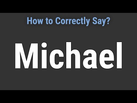 How to Pronounce Name Michael (Correctly!)