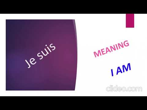 What's the meaning of the FRENCH word - " JE SUIS "