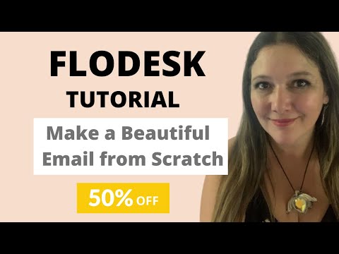 FLODESK Tutorial: How to Make an Email from Scratch