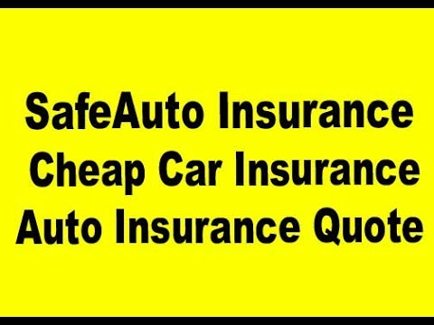 SafeAuto Insurance: Cheap Car Insurance | Auto Insurance Quote