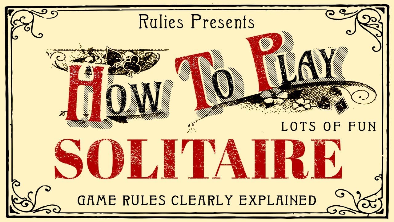 Solitaire | Learn the Right Way to Play