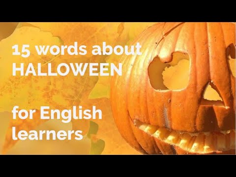 15 Words About - Halloween + Free Downloadable Exercise Worksheet (for ESL Teachers & Learners)