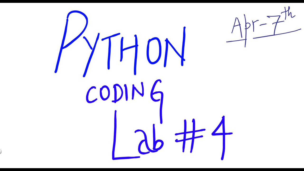 Python Coding Lab #4