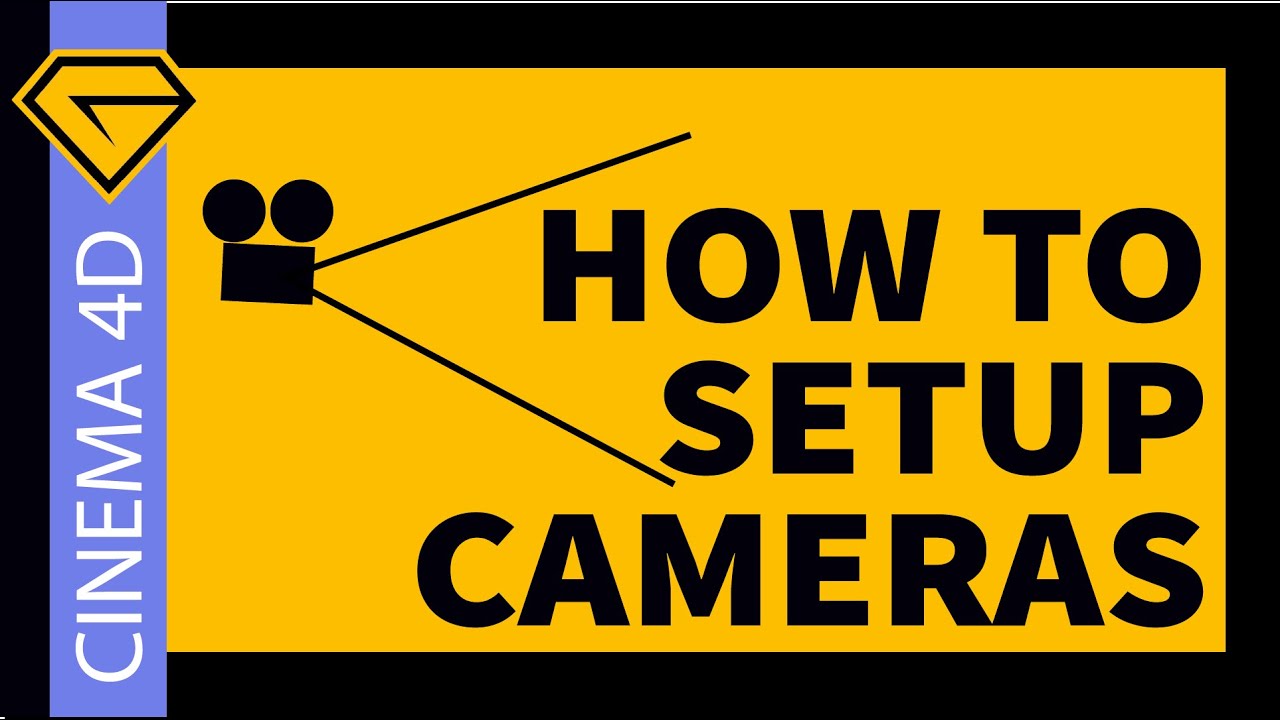 How to setup cameras | Cinema 4D Tutorial