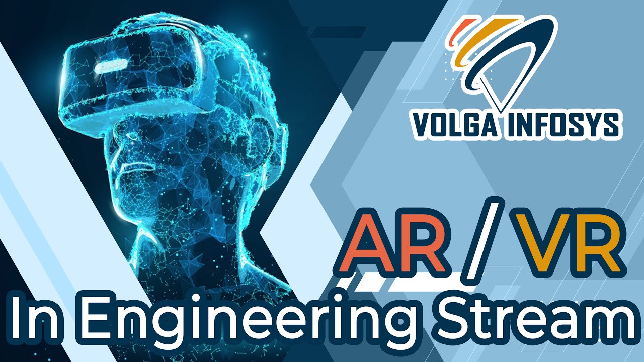 Introducing AR/VR Engineering | Next Level Interactive Engineering Training | Volga Infosys