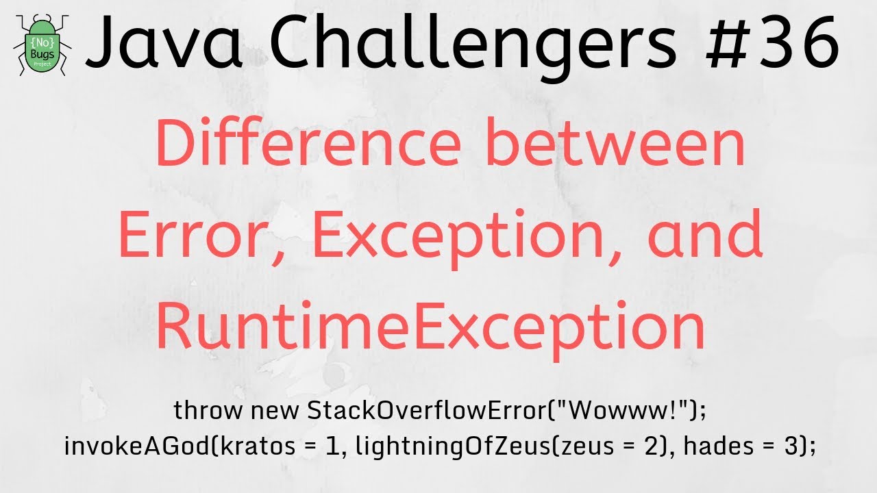 Java challengers #36 - Error, RuntimeException, Exception