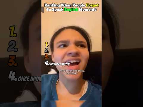 Ranking When People Forget To Speak English Moments ๐