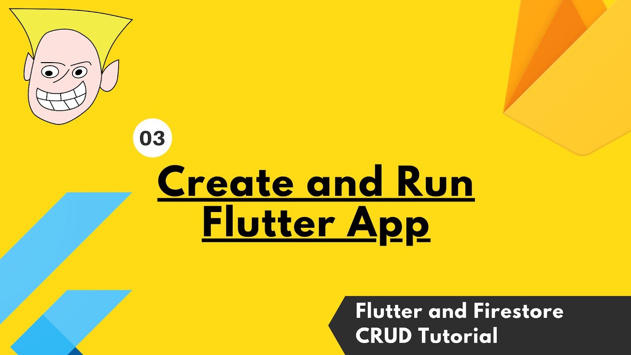 03 Create and Run first Flutter App - Flutter, Firebase Auth and Firestore CRUD Tutorial