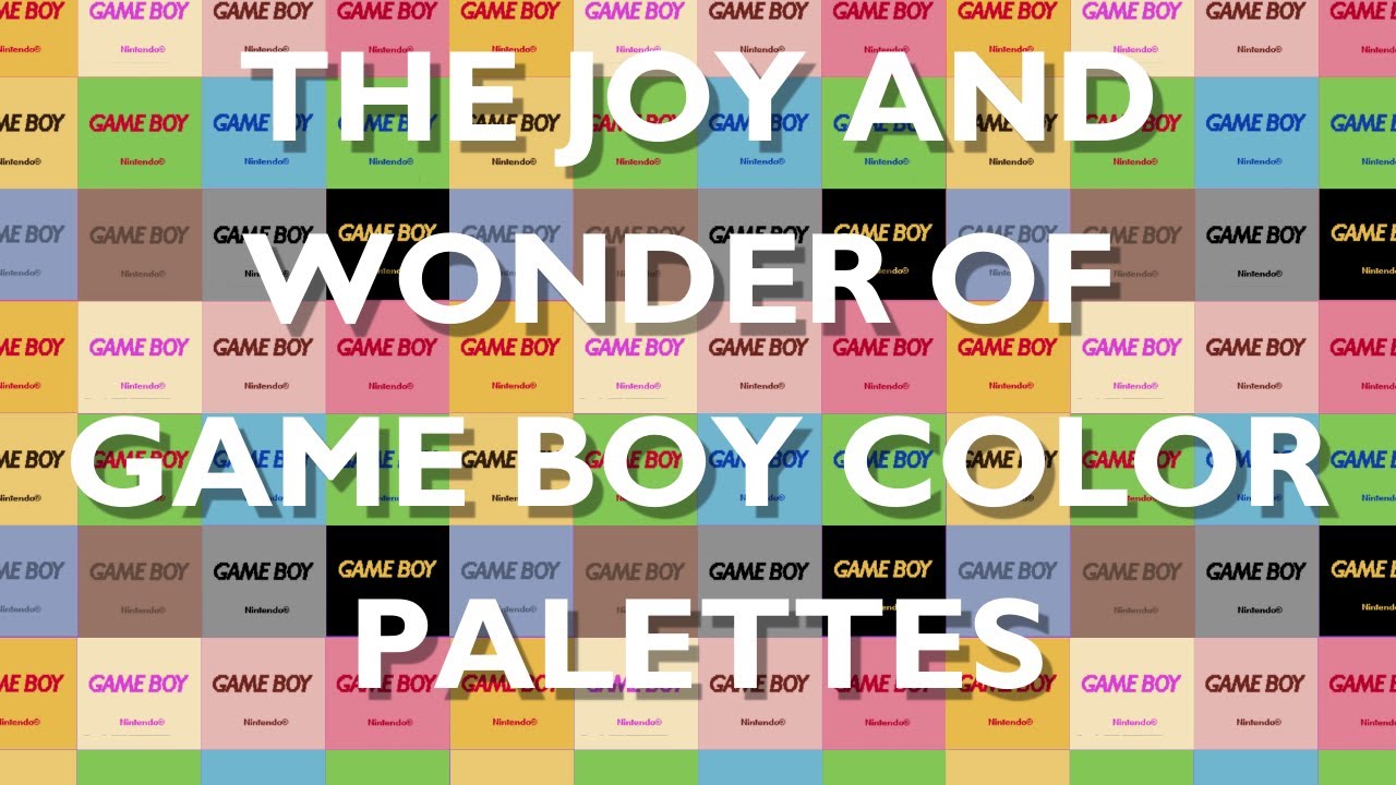 The Joy and Wonder of the Game Boy Color Palettes