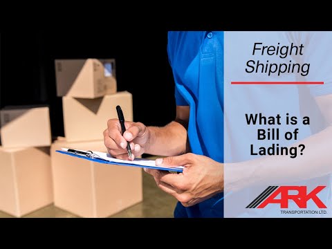 What is a Bill of Lading?