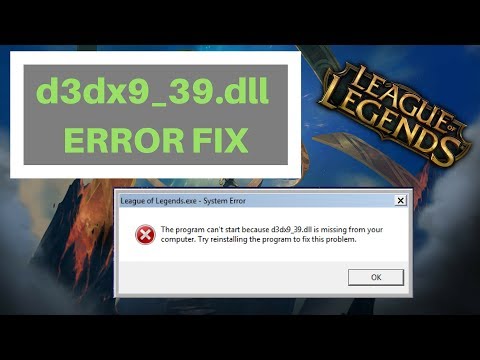 Steam Community :: Video :: How to Fix d3dx9_39.dll Error in League of legends