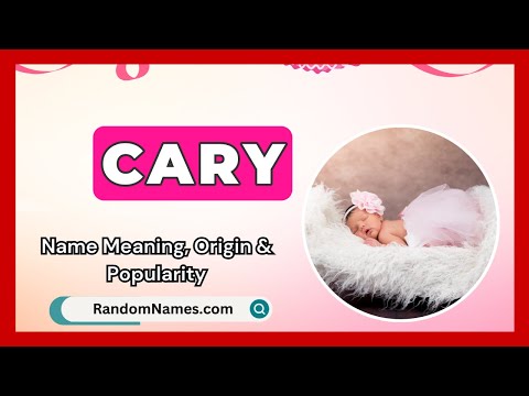 Cary - Baby Girl Name Meaning, Origin & Popularity - RandomNames.com