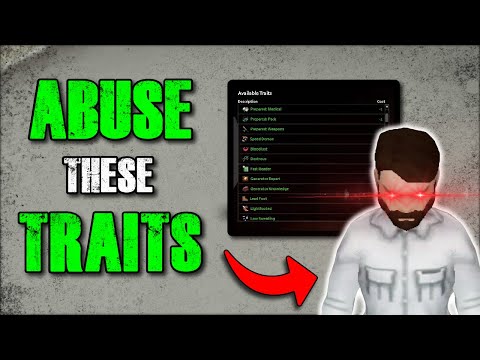 The Best Positive Traits you should ALWAYS take in Project Zomboid