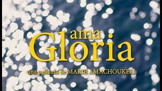Ama Gloria - película: Ver online completa en español
