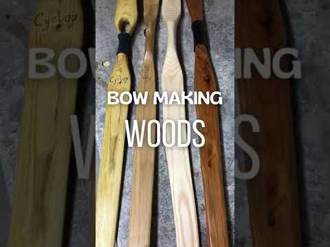 What Wood to use for Bow Making?