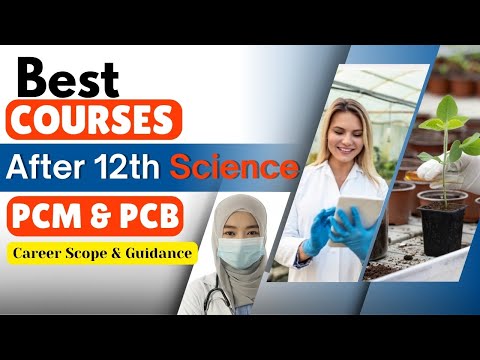 Top Courses After 12th Science | PCM & PCB Stream Career Options Explained | Best Career Guide 2025