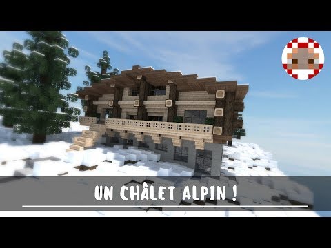 CHÂLET ALPIN - ALPINE CHALET Minecraft Map