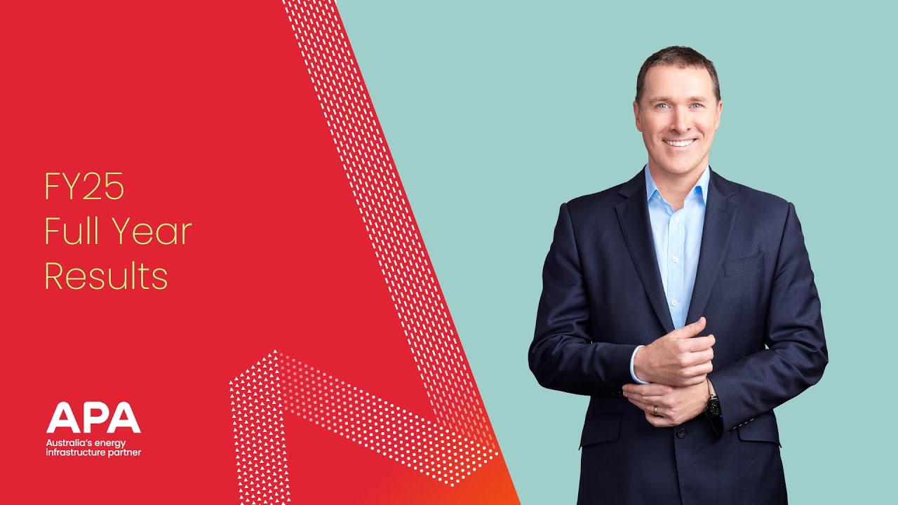 FY25 Full year Financial Results: APA delivers strong FY25 earning