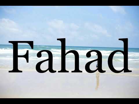 How To Pronounce Fahad🌈🌈🌈🌈🌈🌈Pronunciation Of Fahad