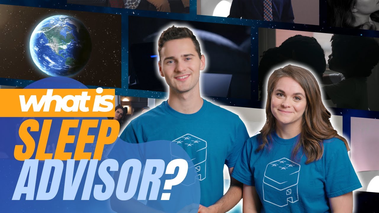 Welcome to Sleep Advisor - Let's Get Started!