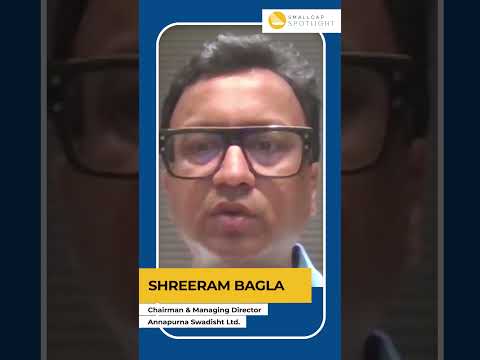 Shreeram Bagla CMD @ Annapurna Swadisht Ltd. on Madhur Confectionery Acquisition & CAPEX Plans