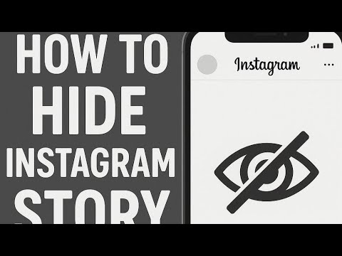 How to Hide Instagram Story from Someone in 2025 (Full Guide!)
