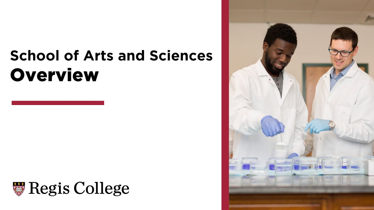School of Arts and Sciences Overview | Regis College