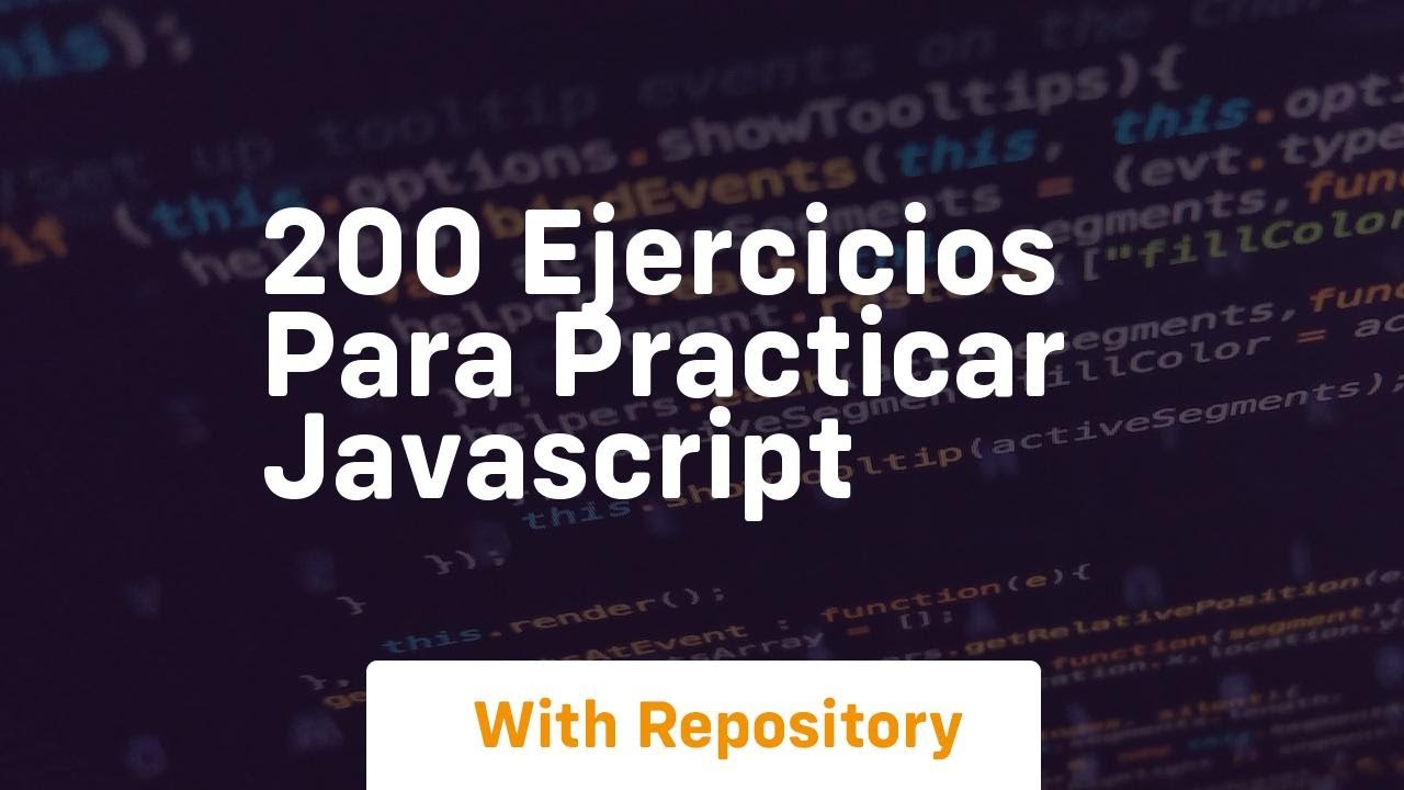 200 ejercicios para practicar javascript