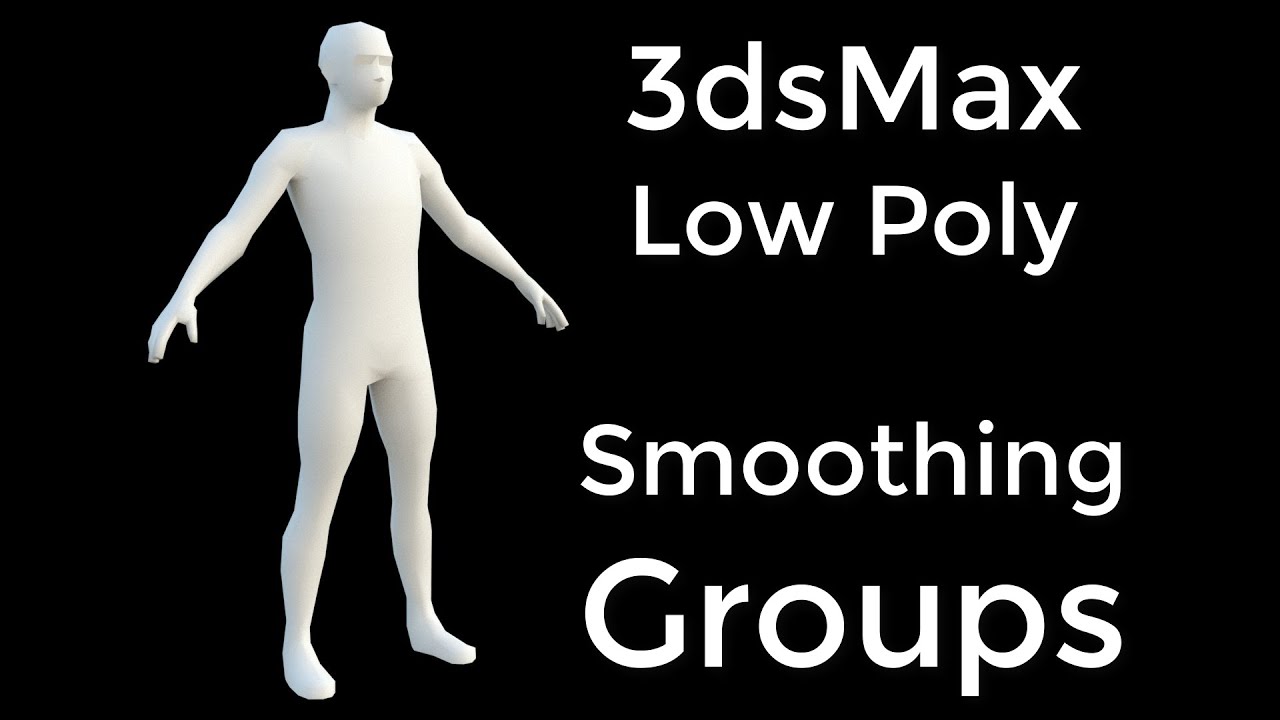 3dsmax basics: Smoothing Groups