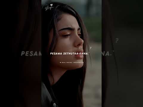 💔Broken heart 💔 | girls feeling whatsapp status tamil | sad whatsapp status tamil
