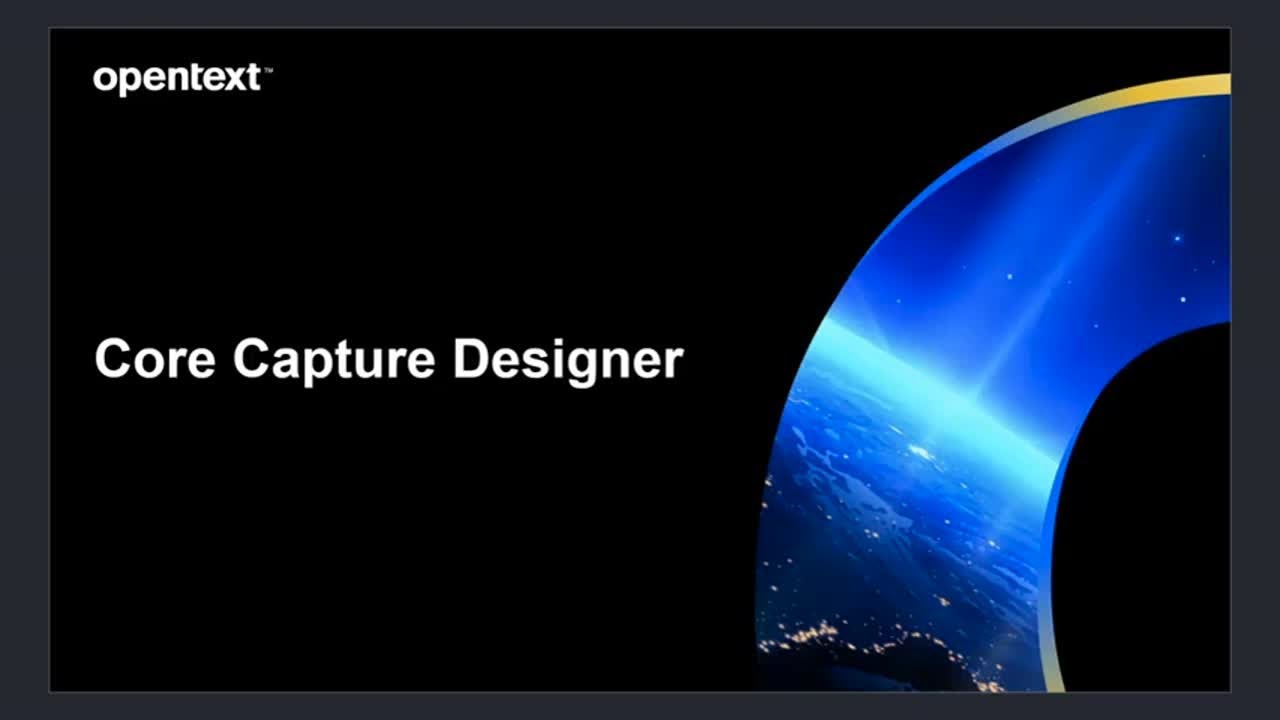 OpenText Core Capture Designer