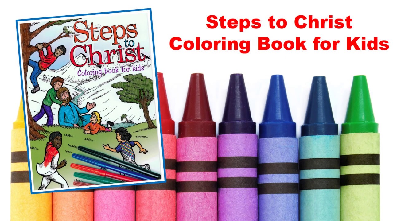 Steps to Christ Coloring Book