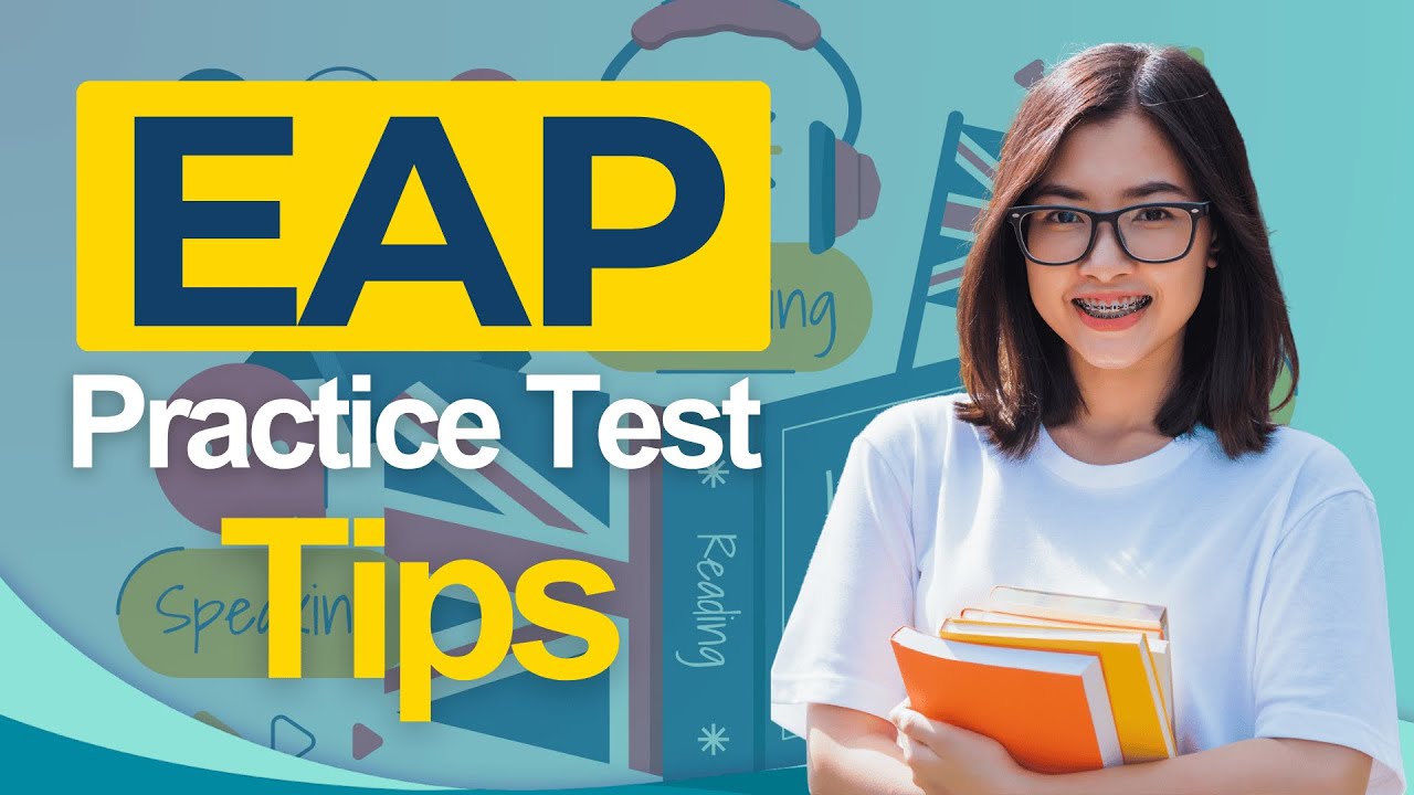 EAP Test Practice 2026 - English for Academic Purposes Assessment All You Need to Know