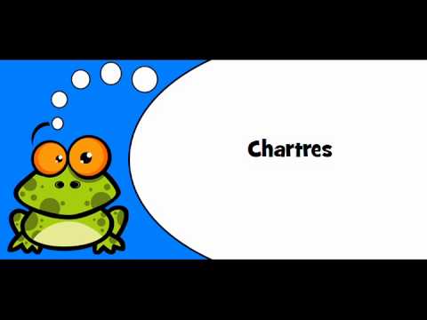 Pronounce like a French # Chartres