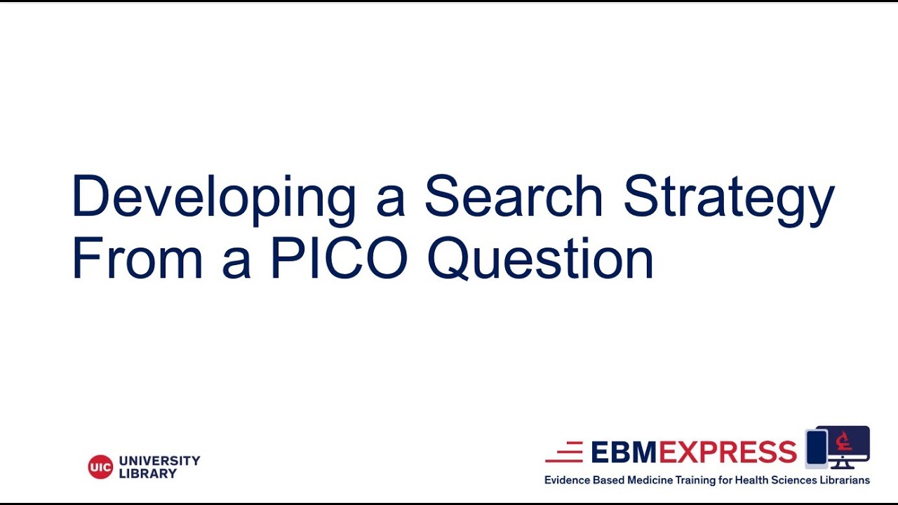 EBM Express: PICO Search Strategy