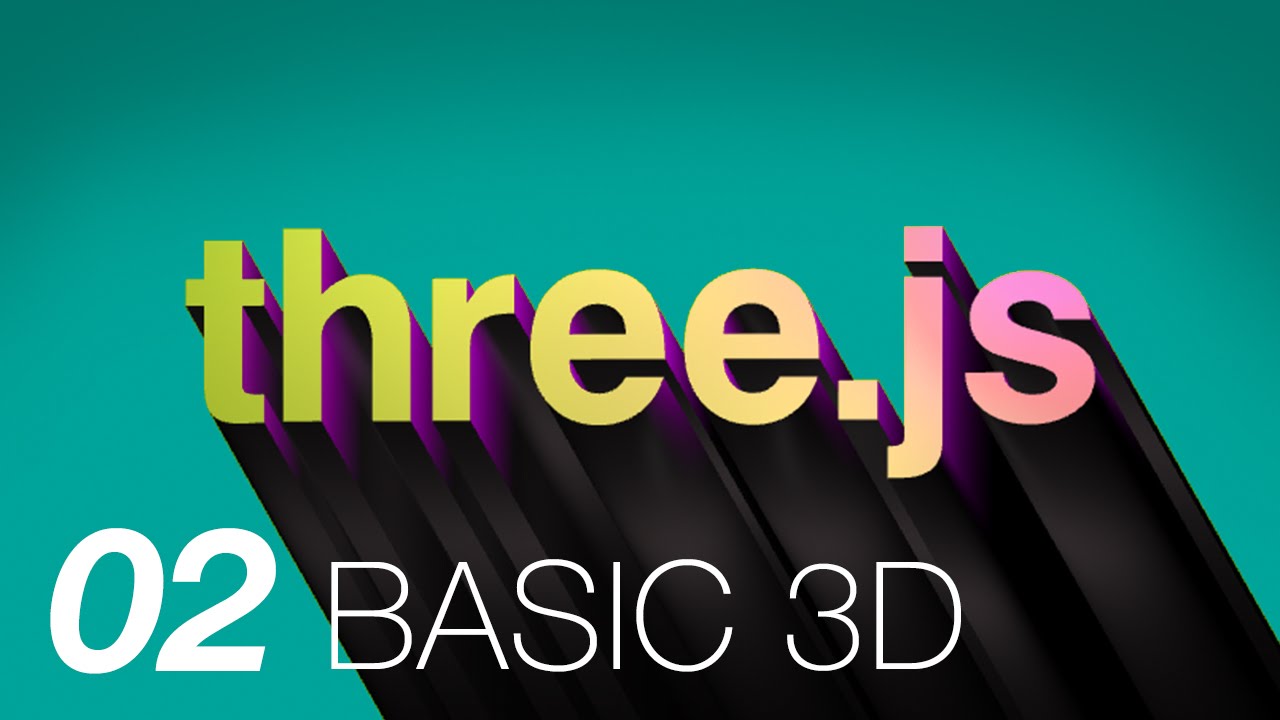 Three.js Part 2: Basic Scene