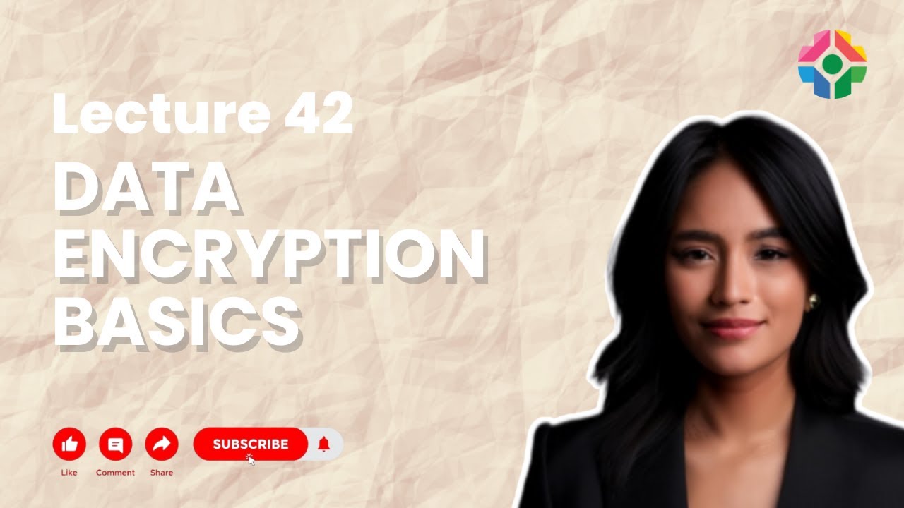 Lecture 42: Data Encryption Basics with Python