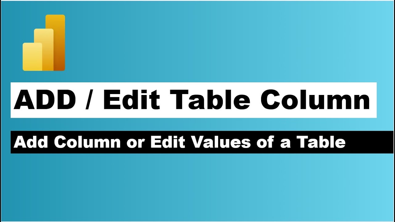 How to add a new Column or Data in Power BI Table which is created using Enter Data Option