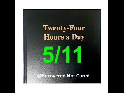 Twenty-Four Hours A Day Book Daily Reading – May 11 - A.A. - Serenity Prayer & Meditation