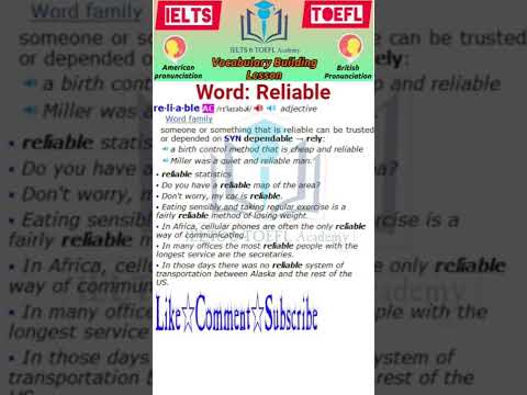 Reliable meaning and examples + American and British pronunciations