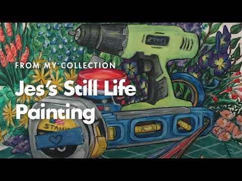 From My Collection: Jes's Still Life Painting