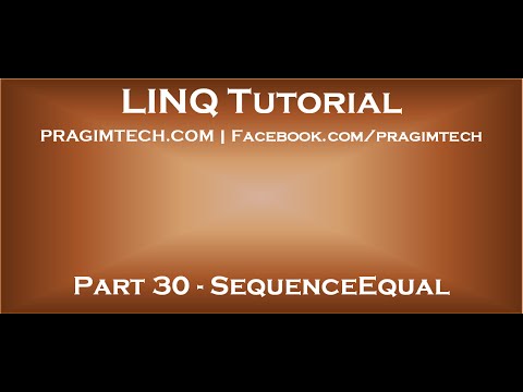 Learn Part 30 SequenceEqual Operator in LINQ - Mind Luster