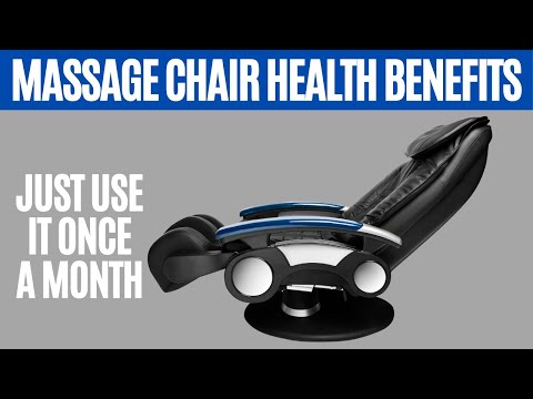 MASSAGE CHAIR BENEFITS - 12 Things That Happen To Your Body When You Use A Massage Chair!