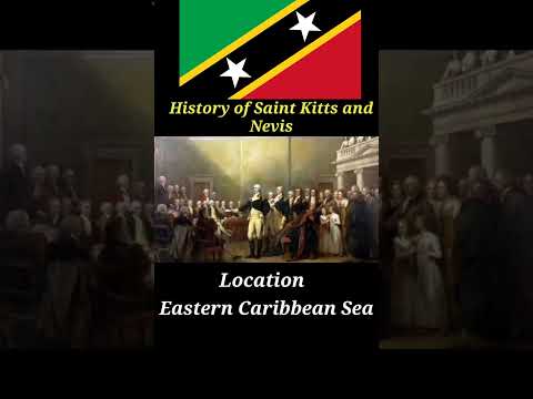 Island Chronicles: Saint Kitts and Nevis History