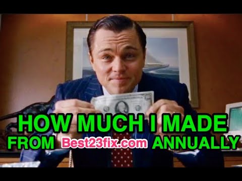 How much I made from Best23fix.com annually ($9,000) PROOF