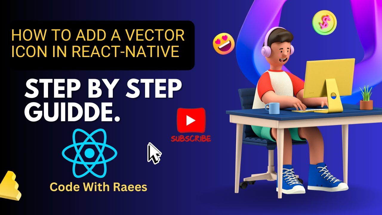Adding Icons in React Native - Step by Step Tutorial @Code_With_Raees