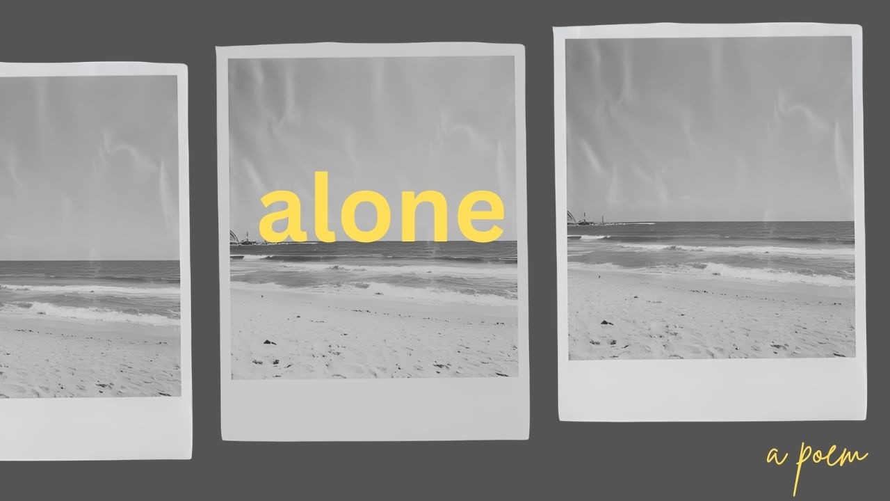 alone