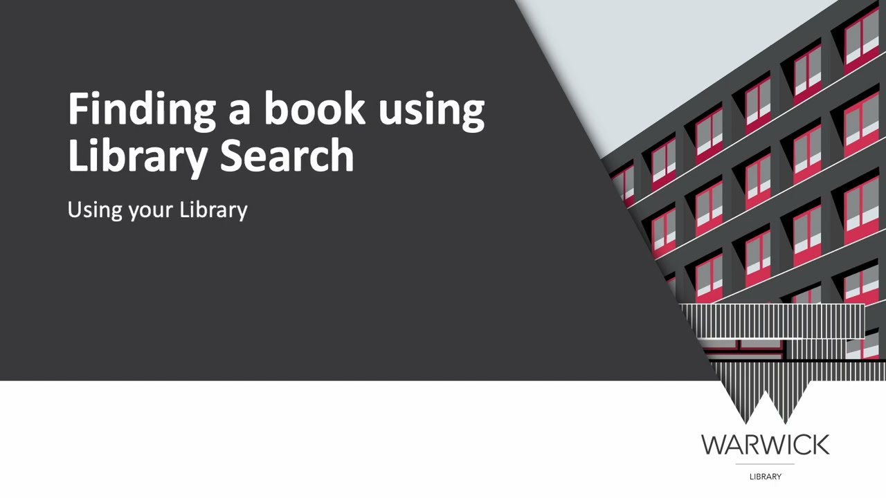 Using your Library: Finding a book using Library Search