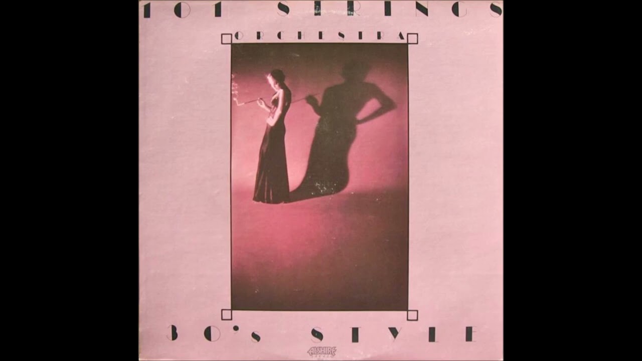101 Strings  -   ''30'3 Style''  (1976)